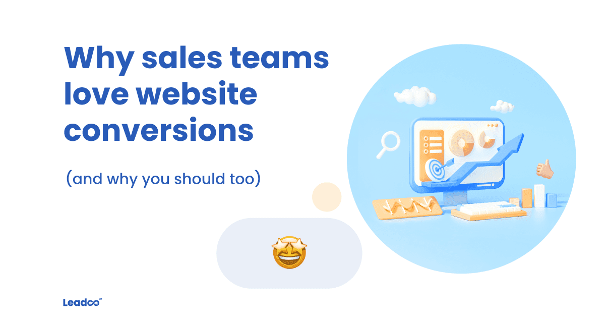Why sales teams love conversions? | Leadoo