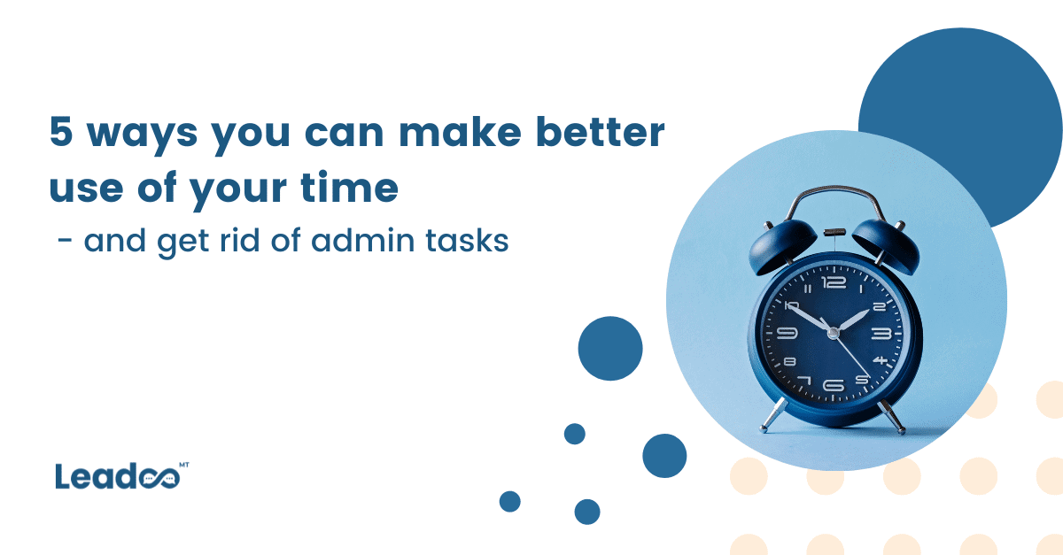 5 ways to make better use of time | Leadoo