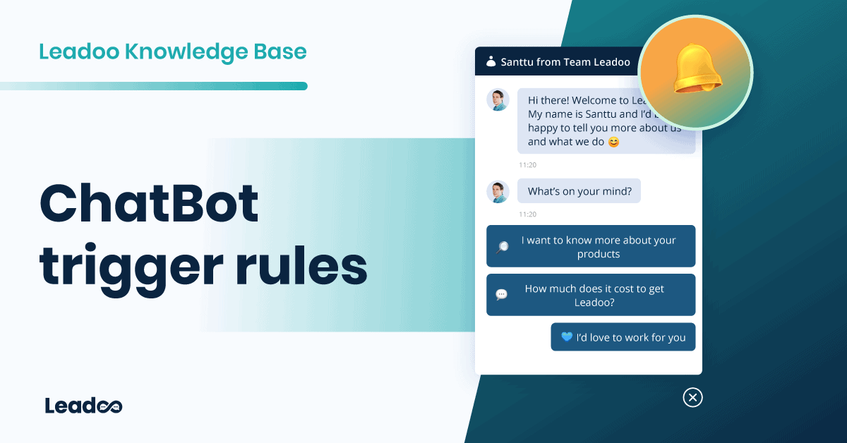 Chatbot trigger rules for setup | Leadoo
