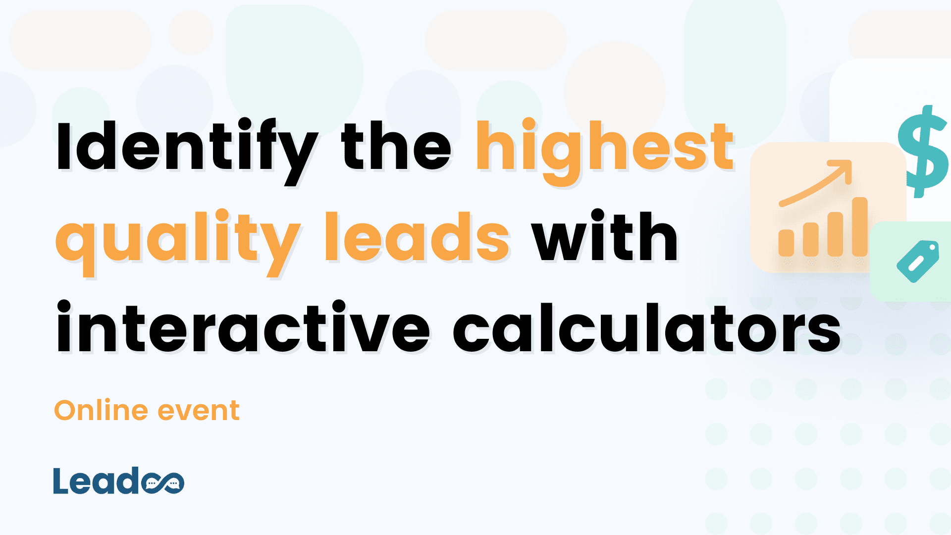 Interactive calculators for high quality leads | Leadoo