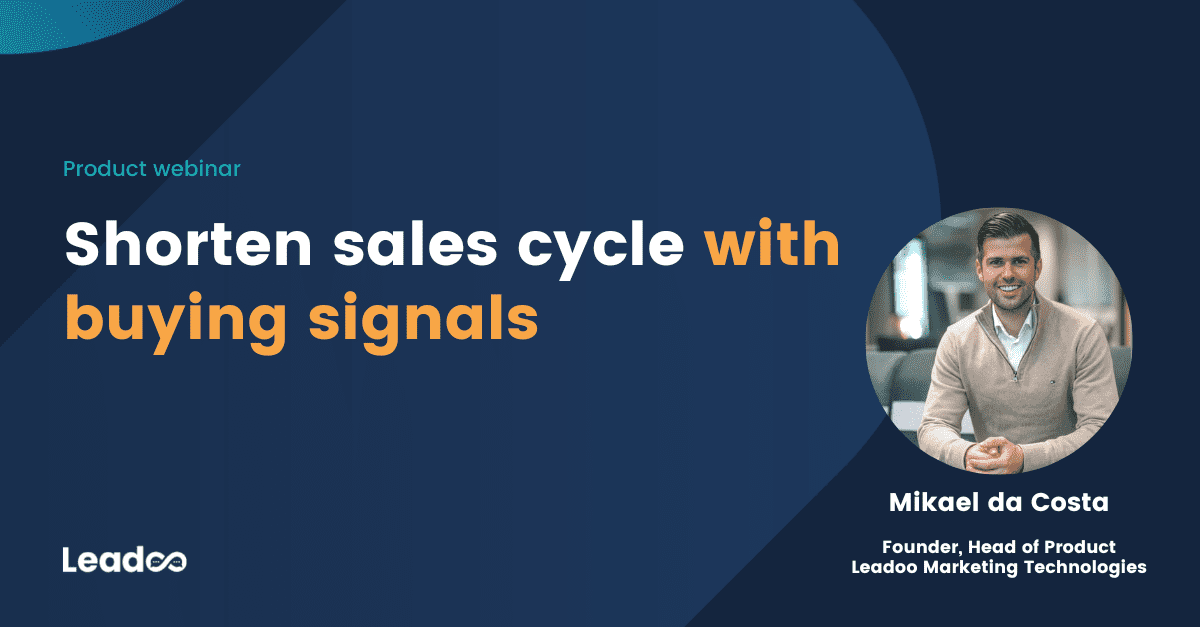 Shorten your sales cycle with your audience's buying signals