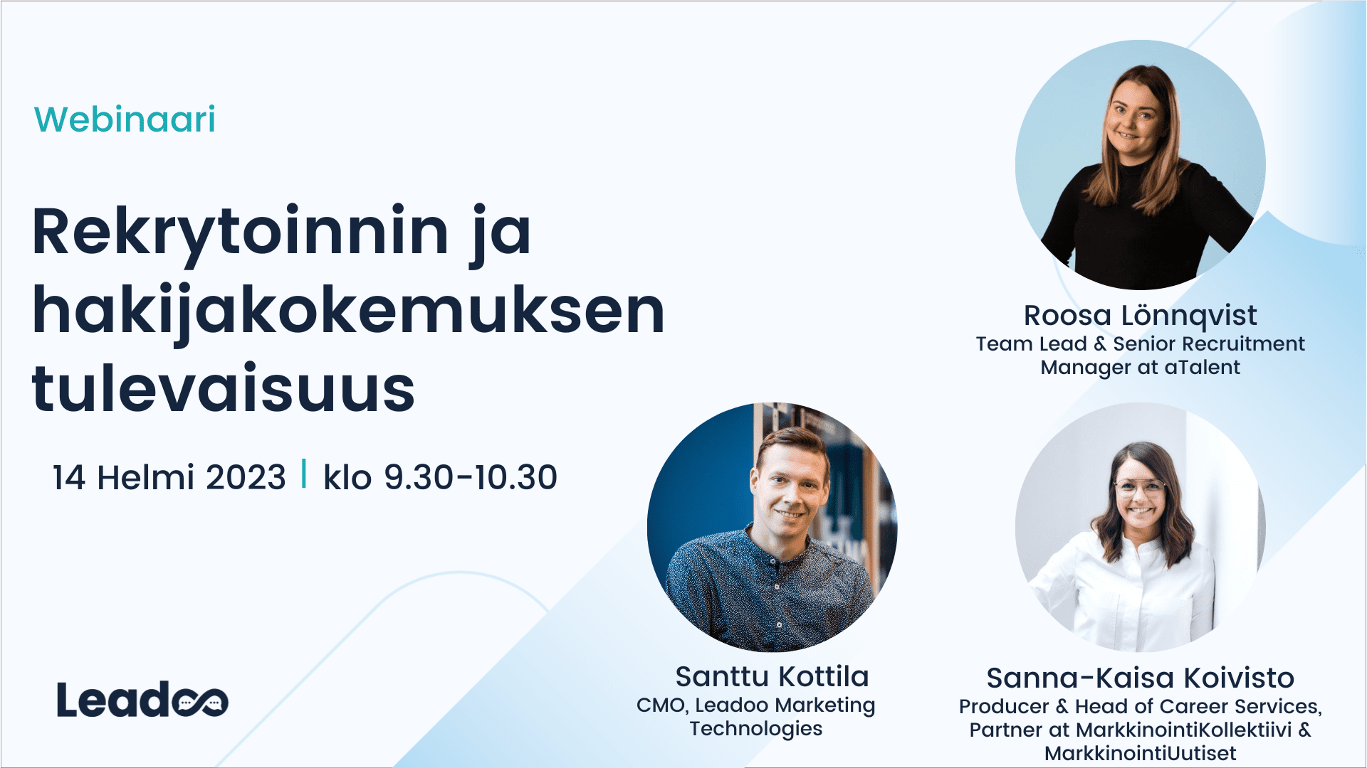 Rekrytoinnin ja hakijakokemuksen tulevaisuus