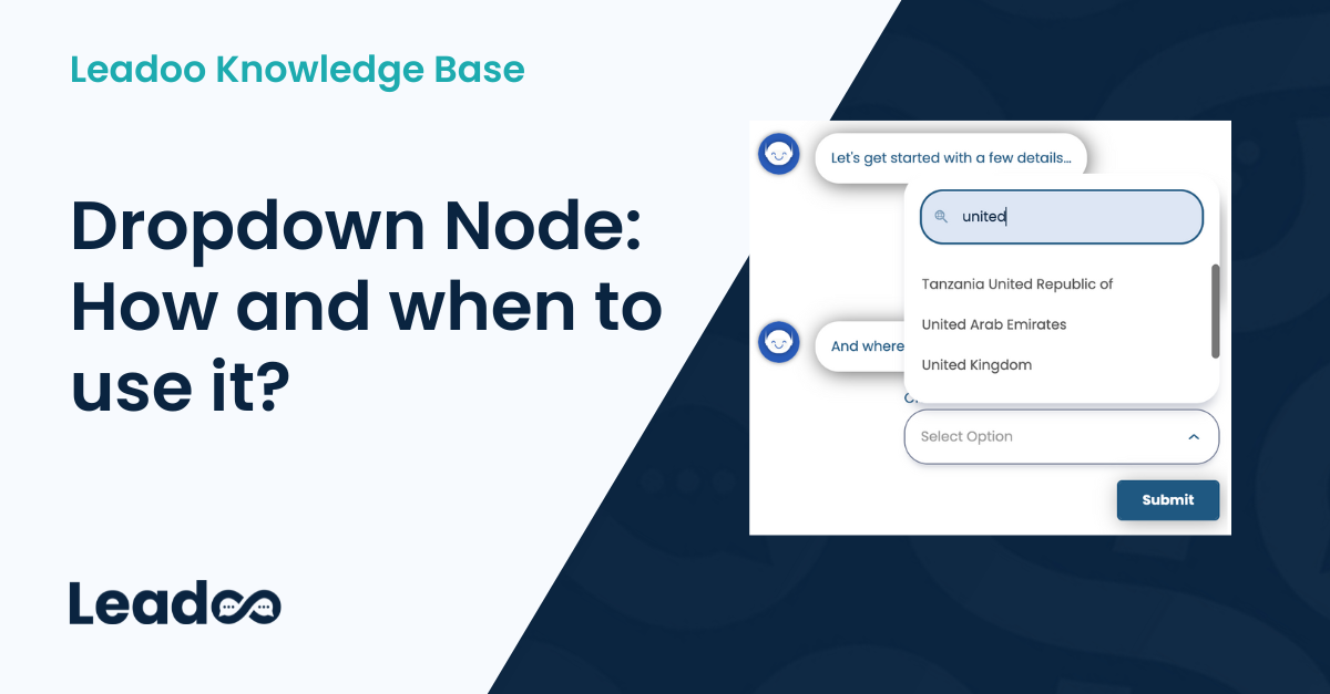 Dropdown Node: How and when to use it? | Leadoo - Conversion Platform