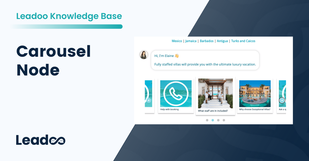 How to create a Carousel Node | Leadoo - Conversion Platform